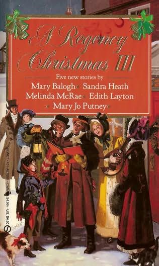 A Regency Christmas III by Mary Balogh, Sandra Heath, Edith Layton ...