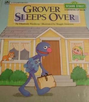 Grover Sleeps Over by Elizabeth Winthrop
