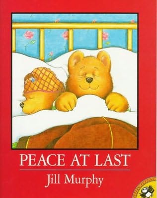Peace at Last (Large Family) by Jill Murphy