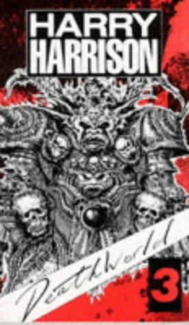 Deathworld Three (Deathworld, book 3) by Harry Harrison