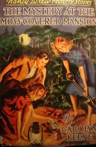 The Mystery at the Moss-Covered Mansion (Nancy Drew Mystery Stories ...