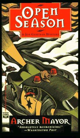 Open Season (Joe Gunther, book 1) by Archer Mayor