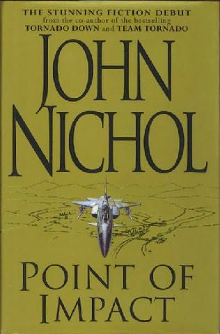Point Of Impact by John Nichol