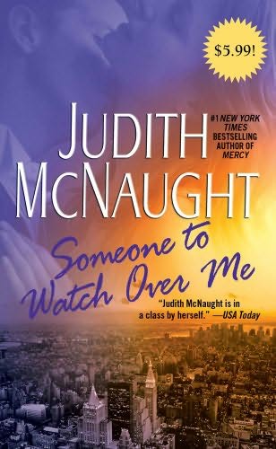 Someone to Watch Over Me by Judith McNaught