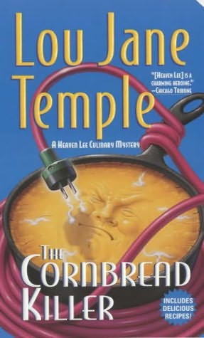The Cornbread Killer (Heaven Lee, book 5) by Lou Jane Temple