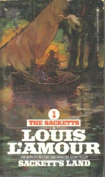 Sackett's Land (Sacketts, book 1) by Louis L'Amour