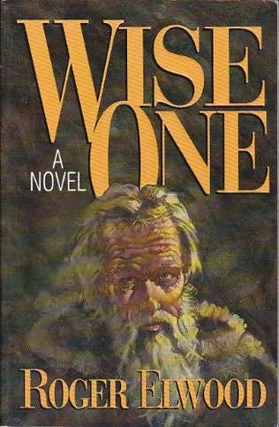 Wise One by Roger Elwood