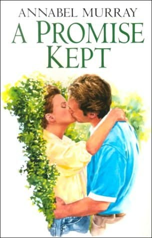 A Promise Kept by Annabel Murray