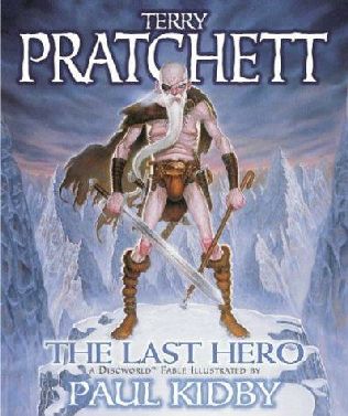 The Last Hero (Discworld, book 27) by Terry Pratchett