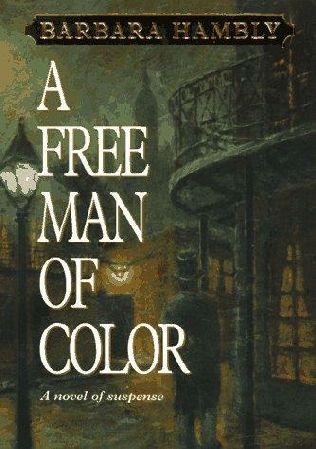 A Free Man of Color (Benjamin January, book 1) by Barbara Hambly