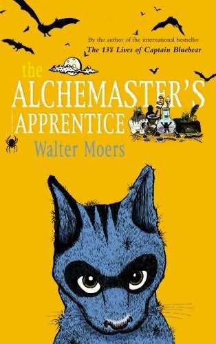 The Alchemaster's Apprentice (Zamonia, book 4) by Walter Moers