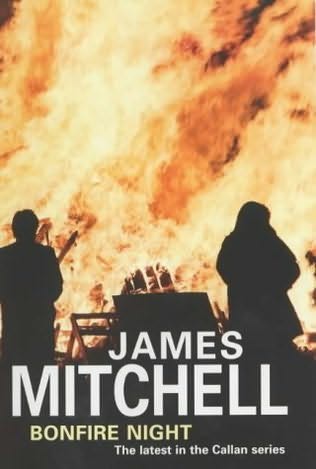 Bonfire Night (Callan, book 5) by James Mitchell