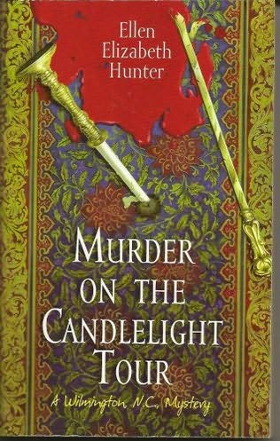 Murder On the Candlelight Tour (Wilmington, N.C Mystery) by Ellen ...