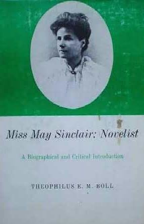 Miss May Sinclair by Theophilus E M Boll