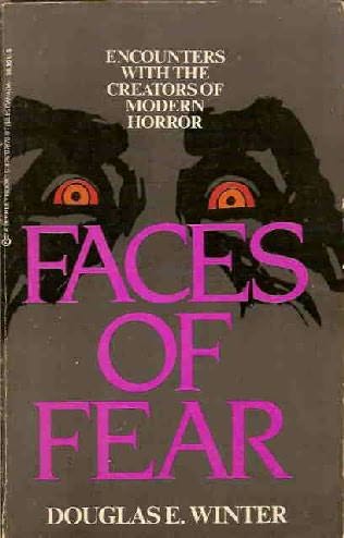 Faces of Fear by Douglas E Winter