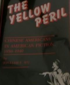 The Yellow Peril by William F Wu
