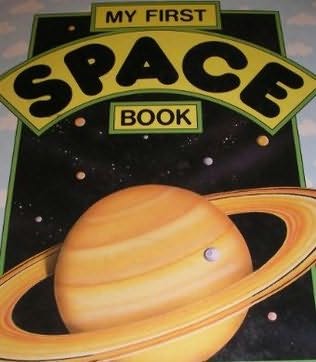My First Space Book by Geraldine McCaughrean